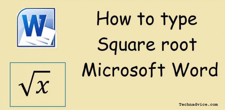 How To Make Square Root Symbol In MS Word 2024 - Technadvice