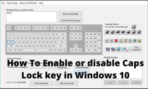 How To Enable Or Disable Caps Lock Key In Windows 10 PC 2025 - Technadvice