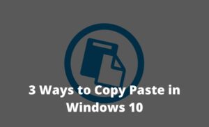3 Ways To Copy Paste In Windows 10 PC Laptop 2024 - TechNadvice