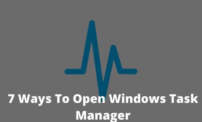 7 Ways To Open Windows Task Manager On Windows10 PC 2025 - Technadvice