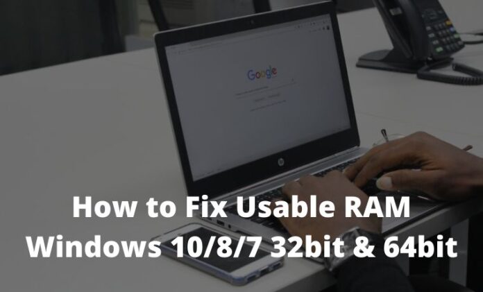Fix Usable RAM Windows 10/8/7 32bit & 64bit PC 2024 - Technadvice