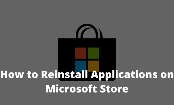 How To Reinstall Applications On Microsoft Store 2024 - Technadvice