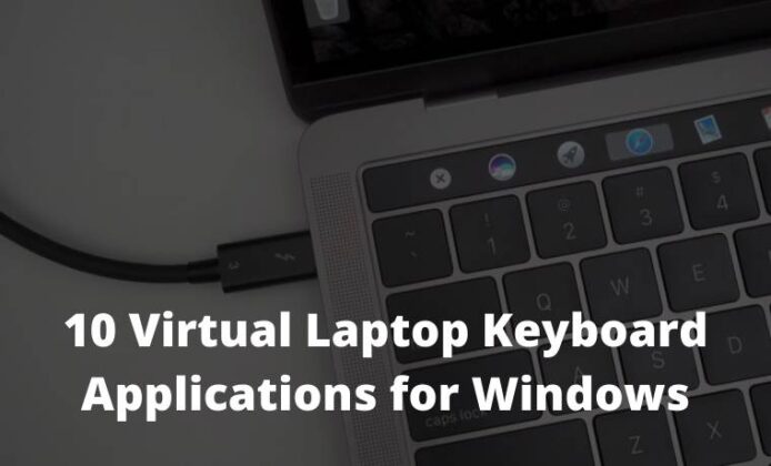10 Virtual Laptop Keyboard Applications For Windows PC 2025 - Technadvice