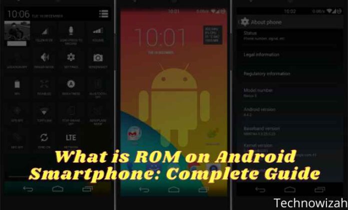 What Is ROM On Android Smartphones Device 2025 - TechNadvice