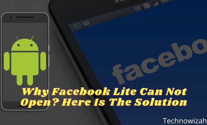 Why Facebook Lite Can Not Open? Here Is The Solution 2025 - Technadvice