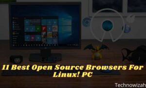 11 Best Open Source Browsers For Linux PC 2025 - Technadvice