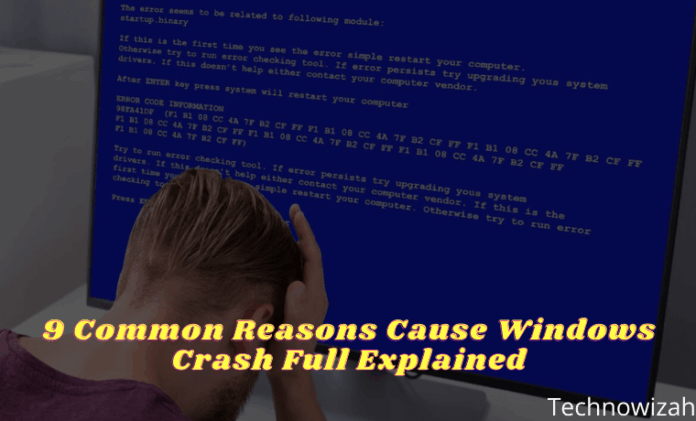 9 Common Reasons Cause Windows Crash Full Explain 2025 - Technadvice