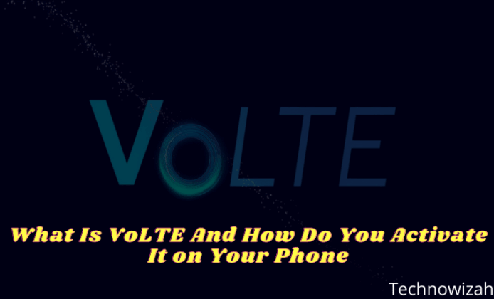 What Is VoLTE And How Do You Activate It On Your Phone 2024 - Technadvice