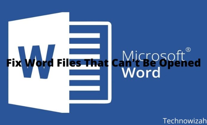 5 Ways To Fix Word Files That Can't Be Opened 2025 - TechNadvice