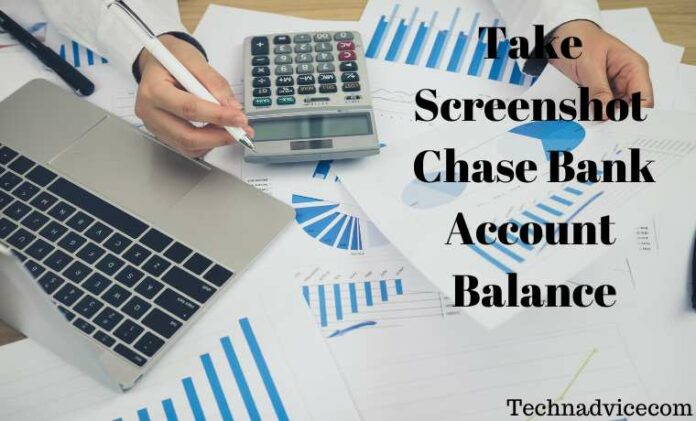 A Step-by-Step Guide To Take Screenshot Chase Bank Account Balance 2025 ...